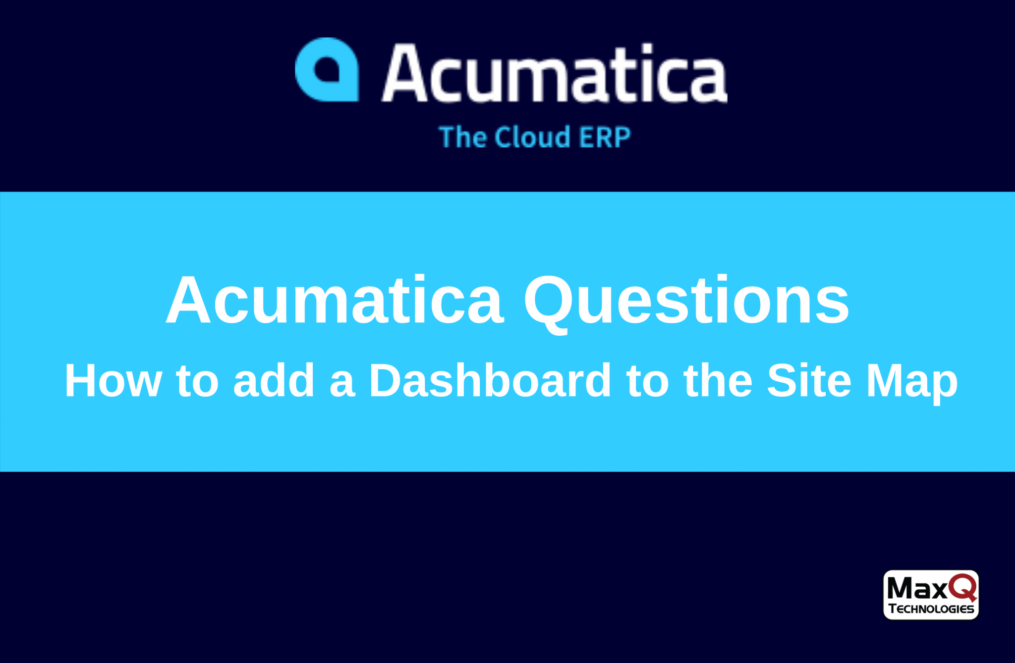 Acumatica Dashboards - MaxQ Technologies